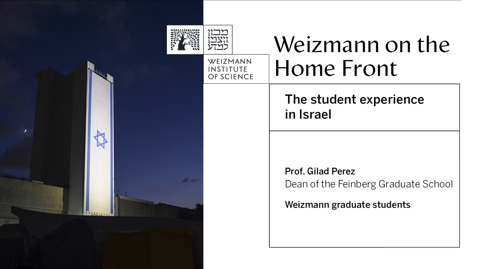 Weizmann on the Homefront: The Student Experience in Israel | Weizmann USA